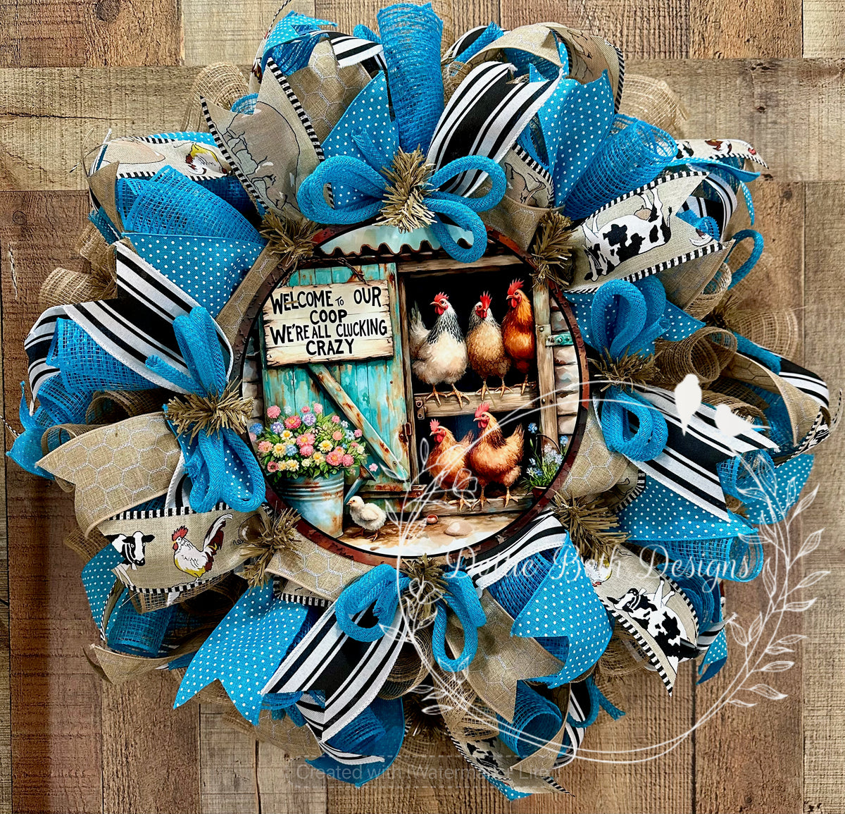 Welcome To Our Coop We’re All Clucking Crazy – Dottie Beth Designs